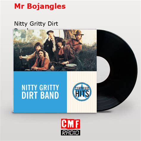 La historia y el significado de la canción Mr Bojangles Nitty Gritty Dirt Band