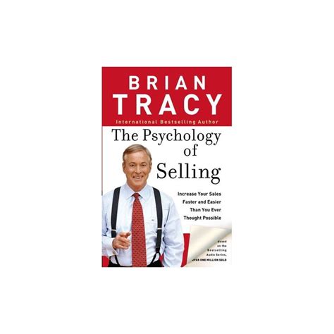 The Psychology of Selling - by Brian Tracy (Paperback) | Brian tracy ...
