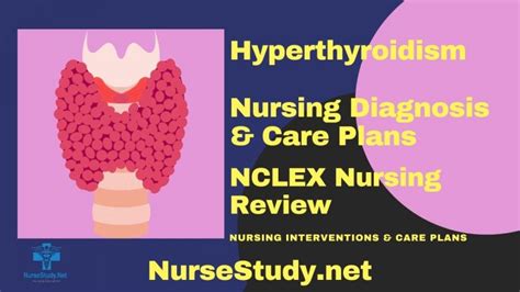 Hyperthyroidism Nursing Diagnosis Care Plan NurseStudy Net