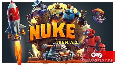 Nuke Them All вернёт ли величие стратегий в реальном времени Пробуем