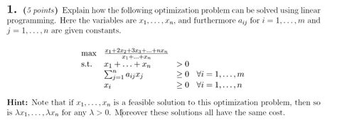 Points Explain How The Following Optimization Chegg