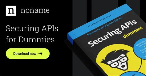 Noname Security On Linkedin Unlock The Secrets To Robust Api Security