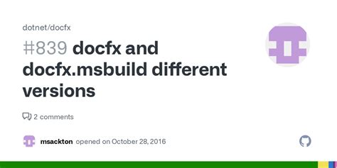 Docfx And Docfxmsbuild Different Versions · Issue 839 · Dotnetdocfx