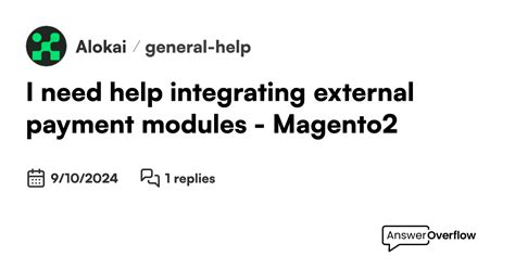 I Need Help Integrating External Payment Modules Magento2 Alokai