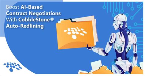 Boost Ai Based Contract Negotiations With Cobblestone® Auto Redlining
