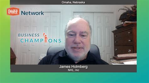 Business Champions With James Holmberg Of Nhl Inc Daily News Network