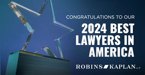Robins Kaplan Attorneys Named To 2024 Best Lawyers In America Robins