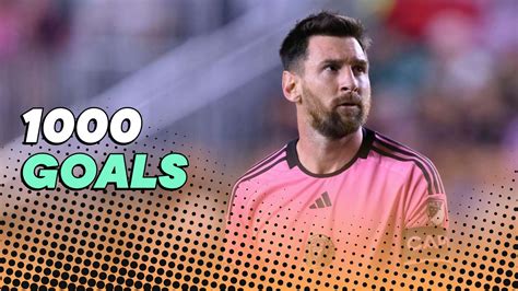 How Long Will It Take Lionel Messi To Score 1000 Career Goals