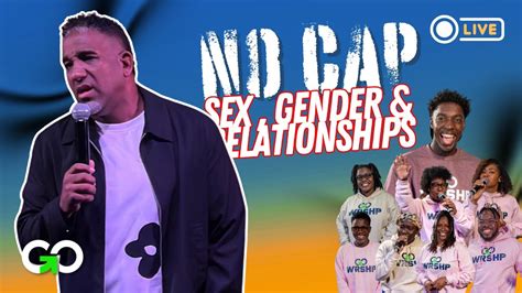 No Cap Sex Gender And Relationships Part 9 Full Service