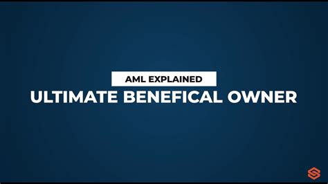 Ultimate Beneficial Owner L AML Explained 4 YouTube