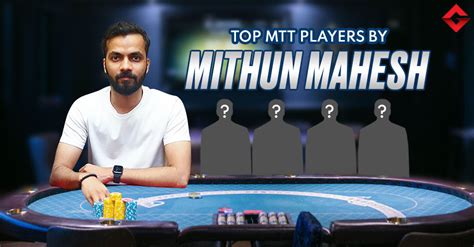 Who Are Mithun Maheshs Top Indian Mtt Players