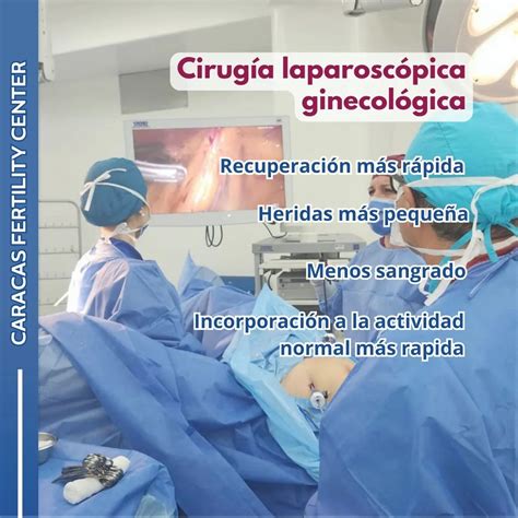 Caracas ¿sabías Todos Los Beneficios De La Laparoscopia Ginecológica
