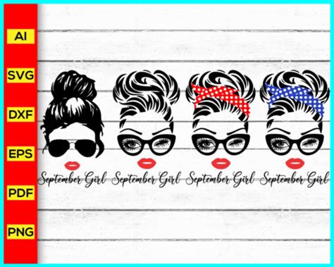 September Girl Svg Birthday Girl With Messy Bun Svg Messy Bun Svg B