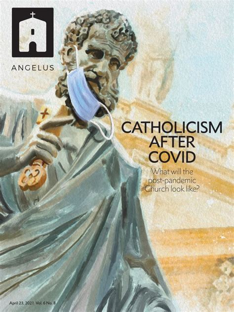 Catholicism After COVID What Will The Post Pandemic Church Look Like Angelus News