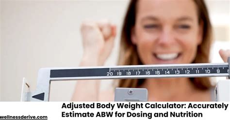 Adjusted Body Weight Calculator For Accurate Dosing