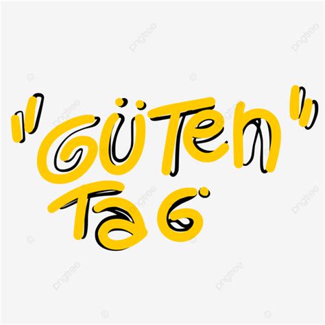 Guten Tag Typography Vector Paint Guten Tag Art Guten Tag Illustration Guten Tag Draw PNG And