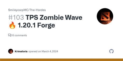 Tps Zombie Wave 🔥 1201 Forge · Issue 103 · Smileycorpmcthe Hordes