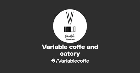 Variable Coffe And Eatery Linktree