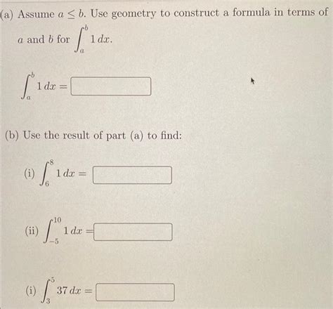 Solved A Assume A≤b Use Geometry To Construct A Formula