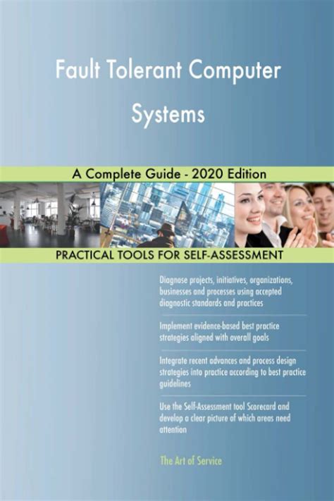 Buy Fault Tolerant Computer Systems A Complete Guide 2020 Edition Book Online At Low Prices In