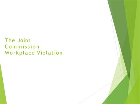 Hlt 313v Week 3 Assignment The Joint Commission Workplace Violation
