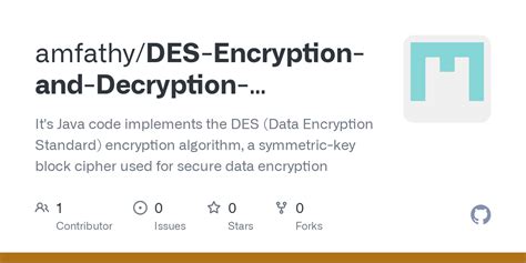 Github Amfathydes Encryption And Decryption Algorithm Its Java Code Implements The Des