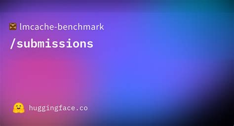 Lmcache Benchmark Submissions At Main