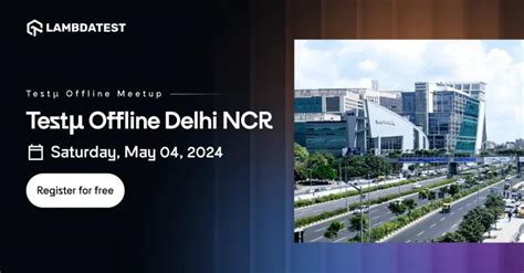 Kavya Nair On Linkedin Join Lambdatest Testμ Offline Meetup 2024 The