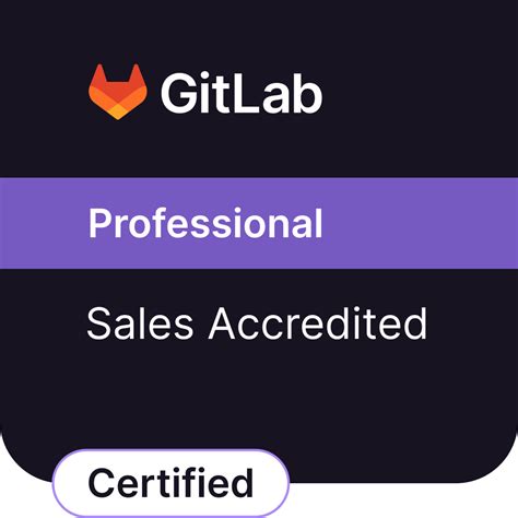 Gitlab Sales Accredited Professional Credly