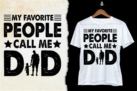 My Favorite People Call Me Dad T Shirt Design Buy T Shirt Designs