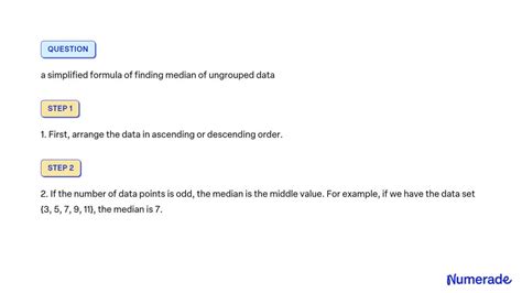 Solved A Simplified Formula Of Finding Median Of Ungrouped Data