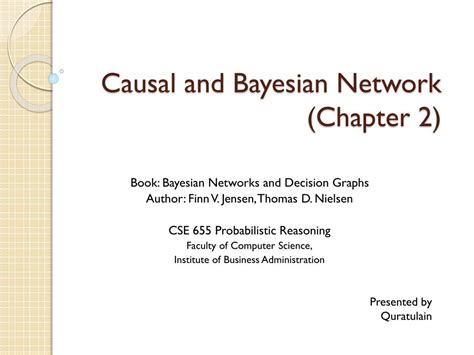 Ppt Causal And Bayesian Network Chapter 2 Powerpoint Presentation