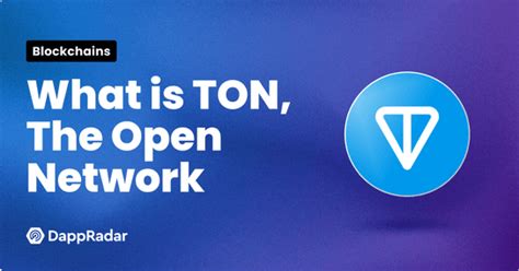 What Is Ton Or The Open Network