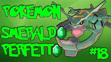 Let S Play Pokemon Smeraldo Perfetto EXTRA Kyogre Groudon E Rayquaza YouTube