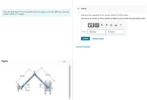 Solved When The Slider Block C Is In The Position Shown In Chegg Com