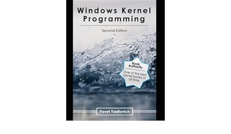 Windows Kernel Programming Pavel Yosifovich 10 Comments