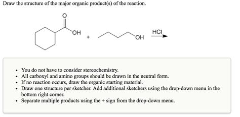 Solved Draw The Structure Of The Major Organic Product S Of Chegg