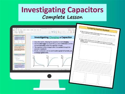 Investigating Capacitors A Level Physics Teaching Resources