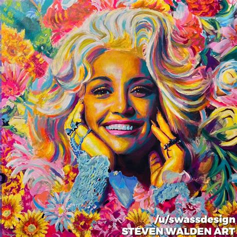 Dolly Parton Wildflowers 36”x36” Me Acrylic And Gouache On Canvas