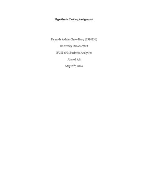 Hypothesis Testing Assignment Hypothesis Testing Assignment Fahmida