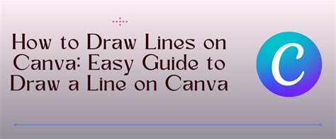 How To Draw Lines On Canva Easy Guide