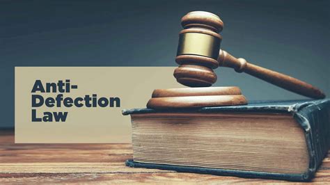 Understanding Indias Anti Defection Law Safeguarding Democracy And