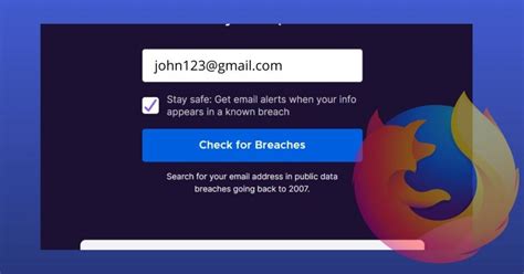 How To Set Up Alerts For Data Breach Using Mozillas Firefox Monitor