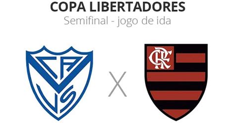 Vélez Sarsfield X Flamengo Onde Assistir Horário Prováveis
