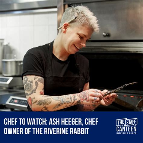The Staff Canteen On Linkedin Icymi Chef To Watch Ash Heeger Chef