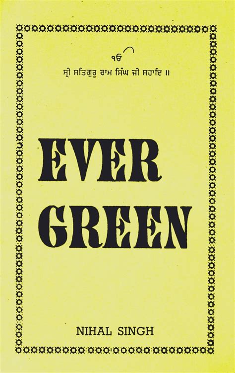 Ever Green Master Nihal Singh Ji Sri Bhaini Sahib