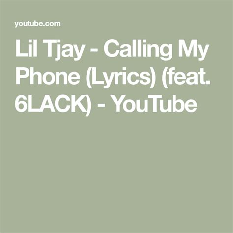 Lil Tjay 6lack Calling My Phone Lyrics Artofit