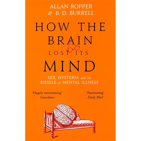 Bbw หนังสือ How The Brain Lost Its Mind Sex Hysteria And The Riddle