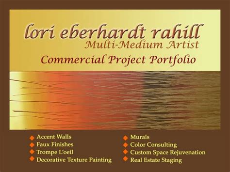 Lori Eberhardt Rahill ~ Commercial Custom Interior Artwork Portfolio Pps