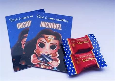 50 Cartões Mimo Dia Da Mulher 50 Balas Mulher Maravilha